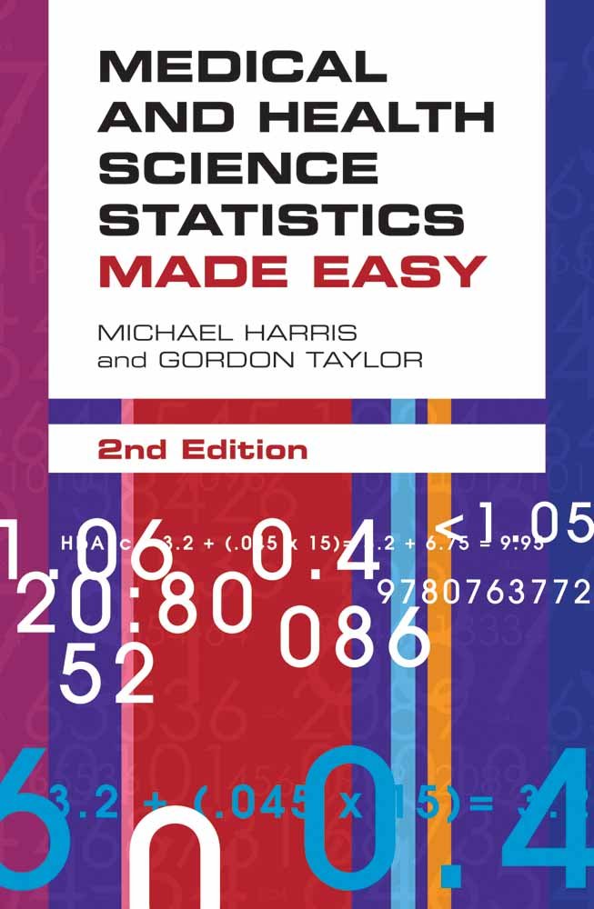 Medical and Health Science Statistics Made Easy: .: Harris, Michael ...