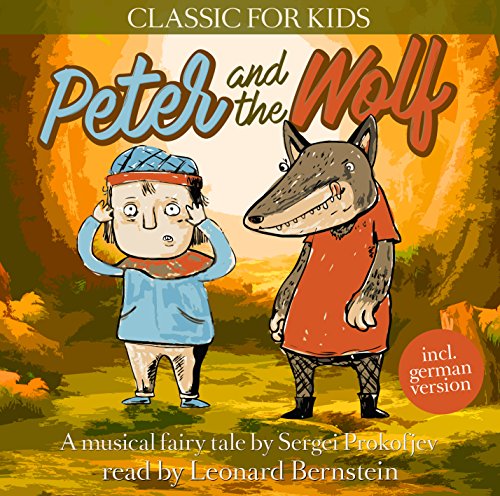 Play Peter and the Wolf - Classic for Kids by Leonard Bernstein on ...