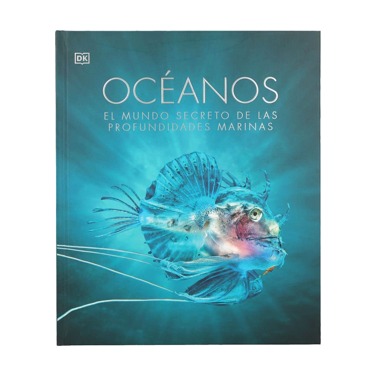 Oceanos, El mundo secreto : DK: Amazon.com.mx: Libros
