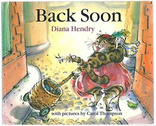 Back soon: Diana Hendry: 9780091872960: Amazon.com: Books