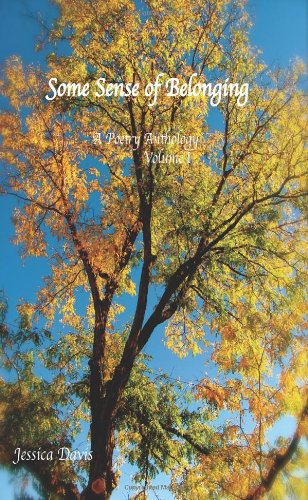 Some Sense of Belonging: An Anthology: Davis, Jessica: 9781460952955 ...