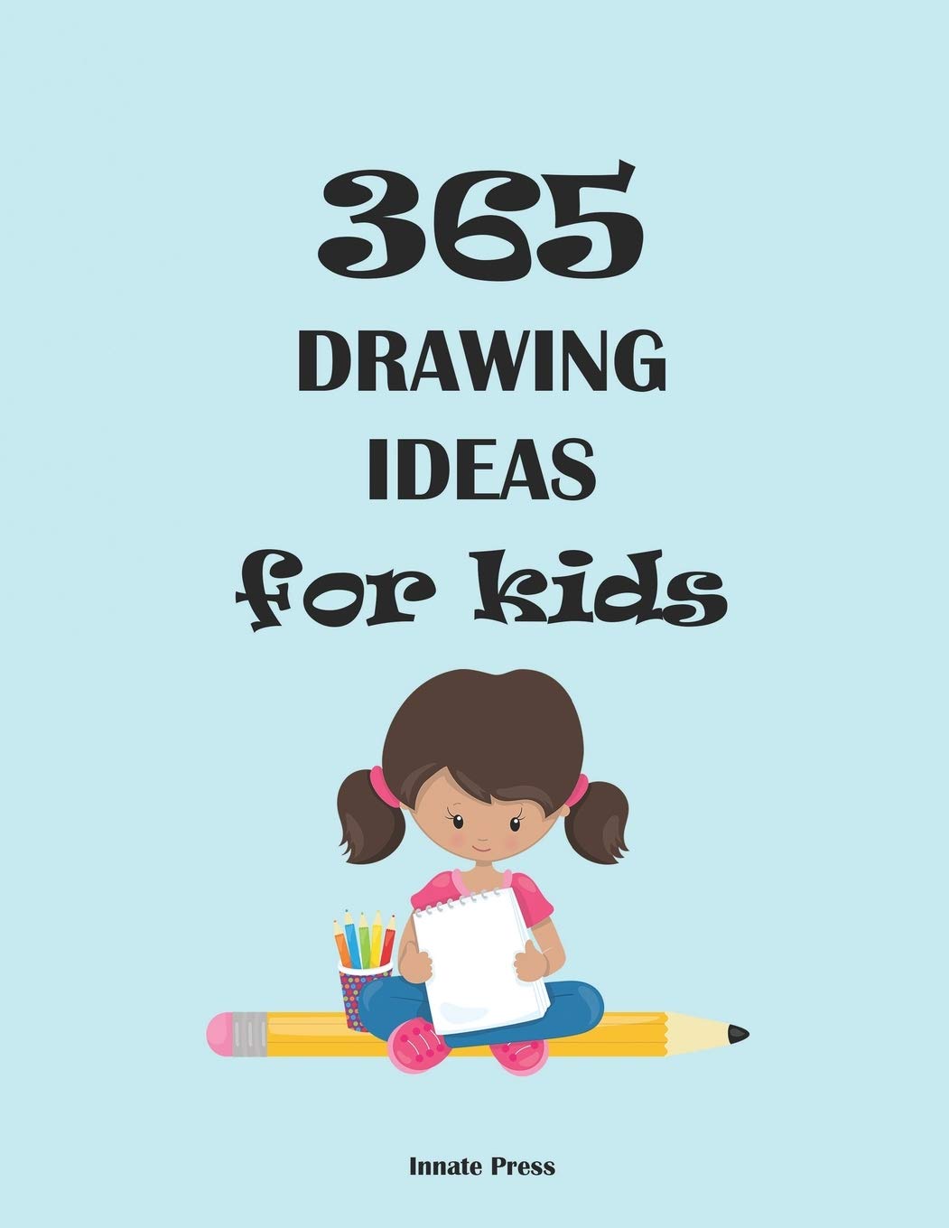 Amazon.com: 365 Drawing Ideas for Kids: a blank book of fun prompts ...