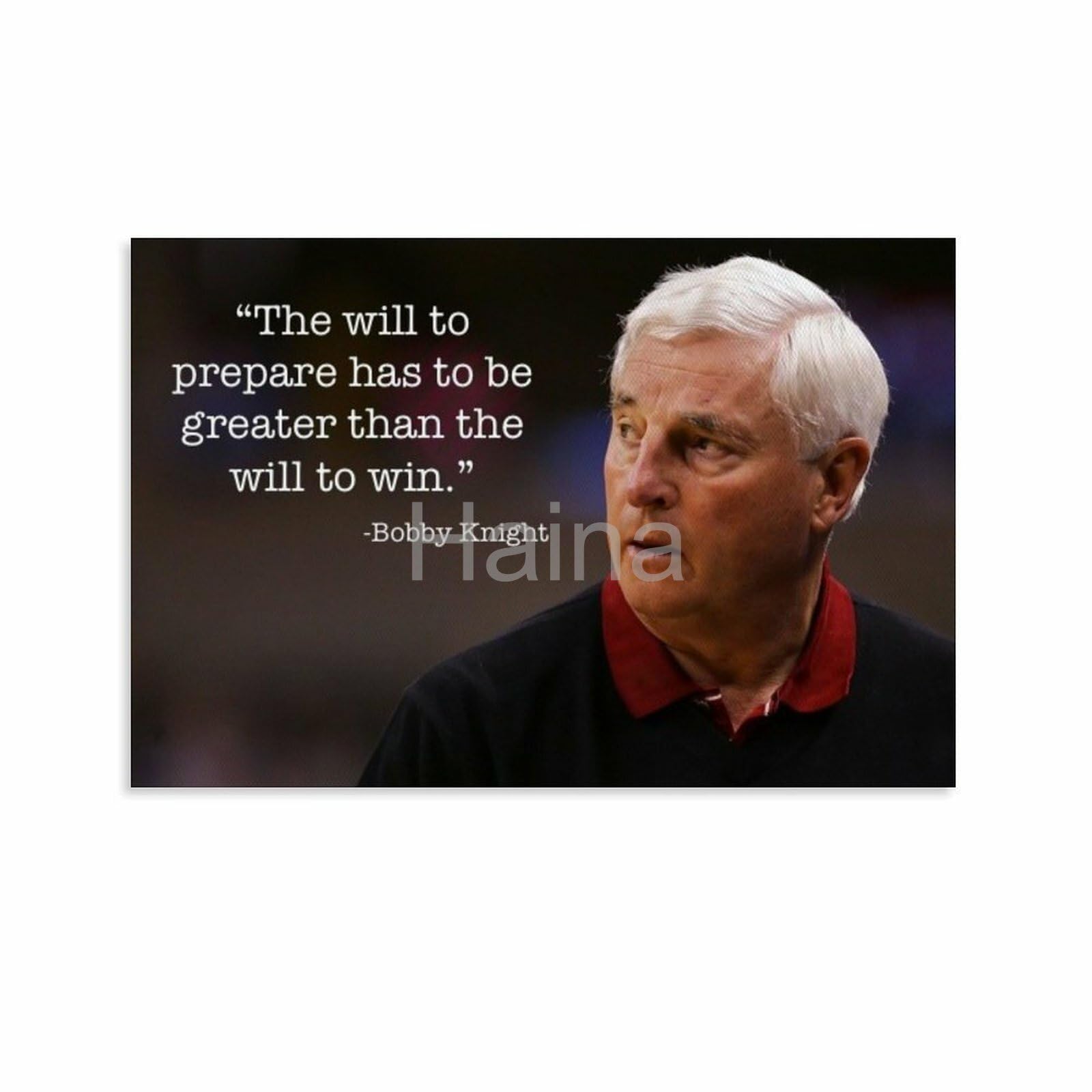Bobby Knight Motivational Quotes