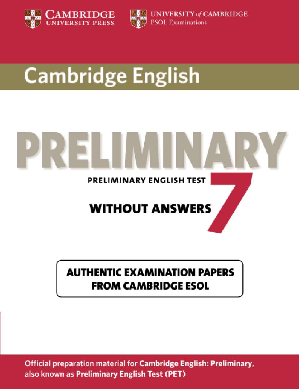 Cambridge English Preliminary 7 Student's Book without answers [Lingua ...