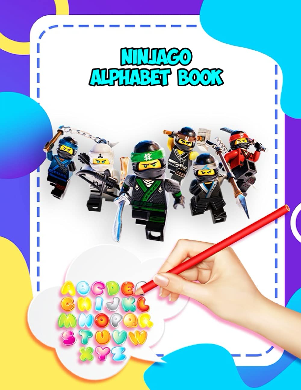 Ninjago Alphabet Book Ninjago Alphabet Book Preschool Writing Workbook ...