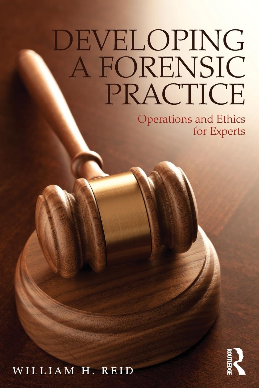 Developing a Forensic Practice: 9780415537766: Medicine & Health ...
