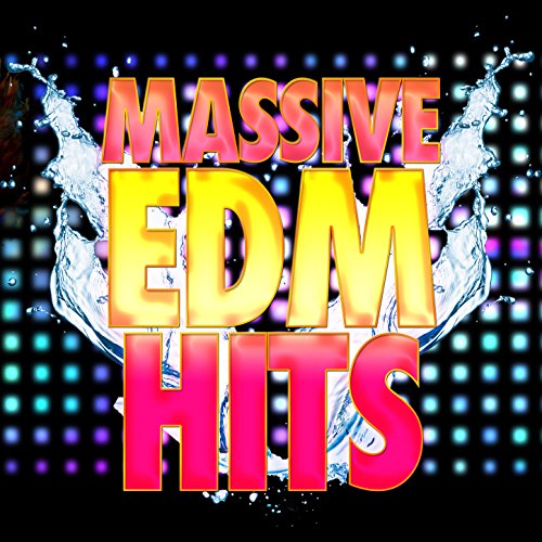 Amazon.co.jp: Massive EDM Hits : EDM House Hits: デジタルミュージック