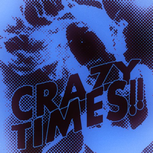 Amazon MusicでVARIOUS ARTISTSのCrazy Times!!を再生する