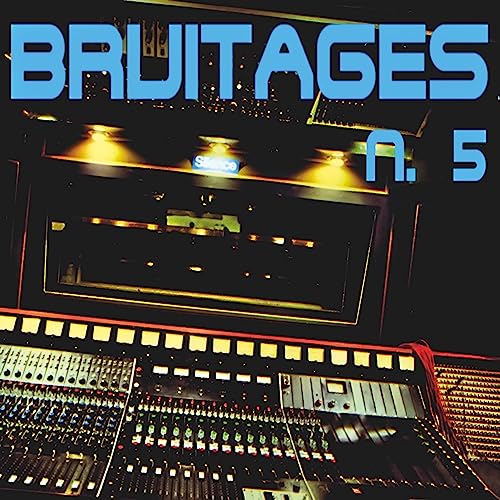 Amazon Music - Sound EffectsのBruitages N. 5 - Amazon.co.jp