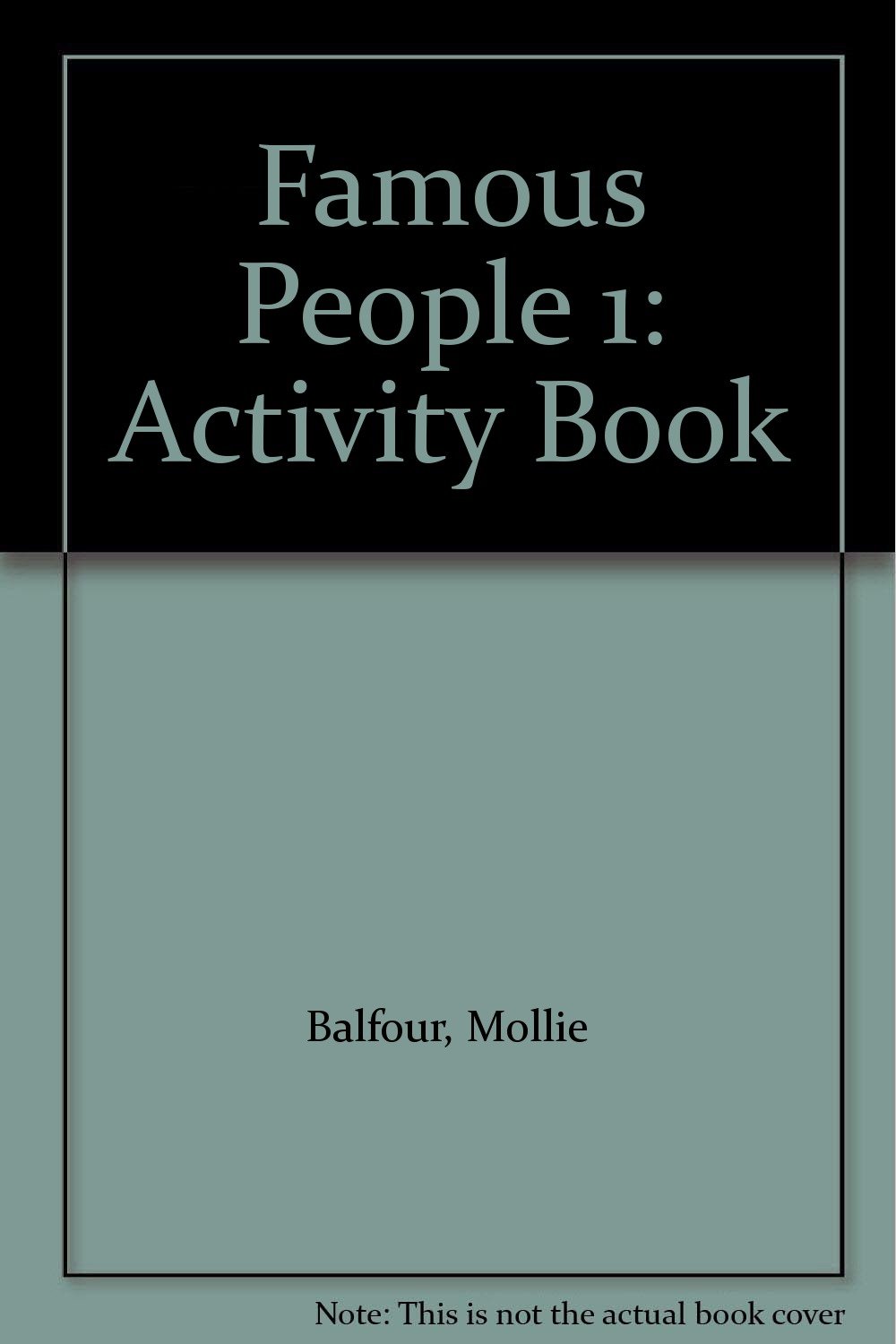 Famous People: Activity Book (Famous People): Balfour, Mollie ...