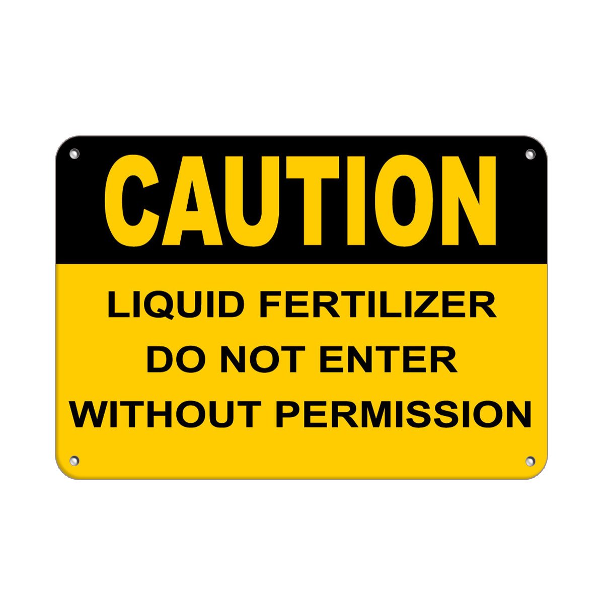 Aluminum Horizontal Metal Sign Multiple Sizes Caution Liquid Fertilizer ...