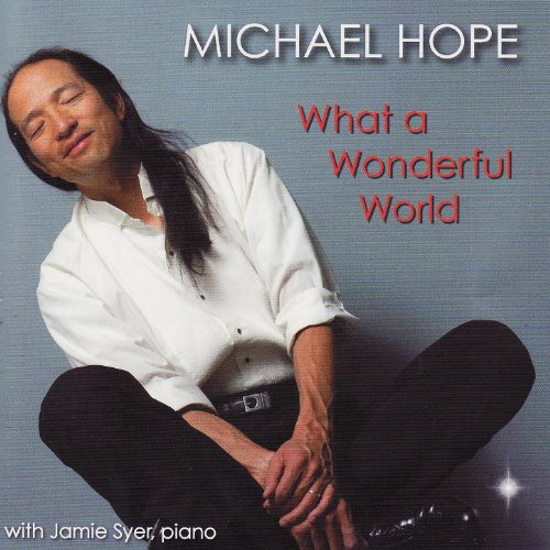Play What A Wonderful World by Michael Hope feat. Jamie Syer on Amazon ...