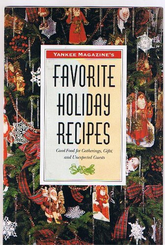 Yankee Magazine's Favorite Holiday Recipes: Yankee Magazine: Amazon.com ...