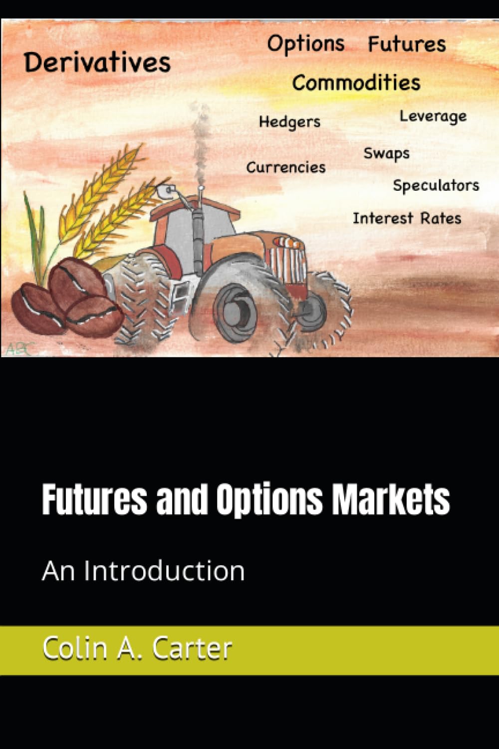 Amazon.com: Futures and Options Markets: An Introduction: 9798397871662 ...