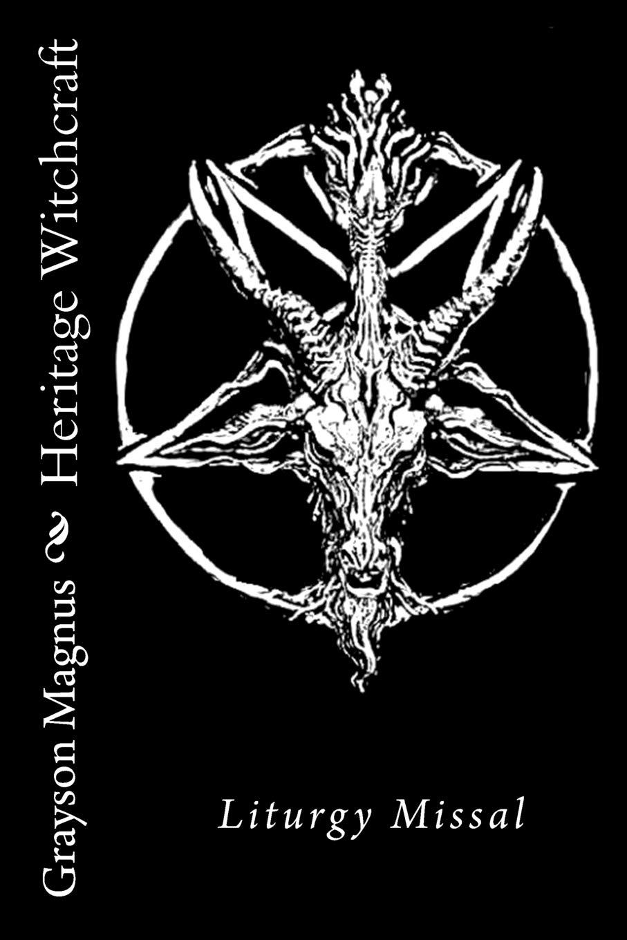 Amazon.com: Heritage Witchcraft: Liturgy Missal: 9781497308909: Magnus ...