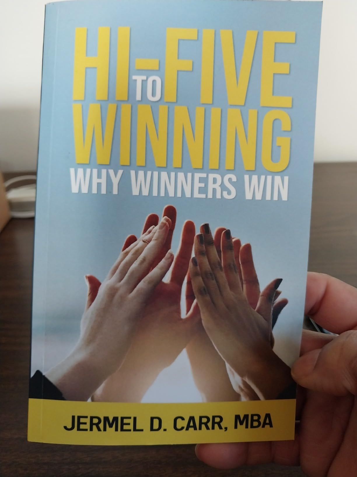 Hi Five to Winning: Why Winners Win: Carr, Jermel D: 9781637353066: Amazon.com: Books