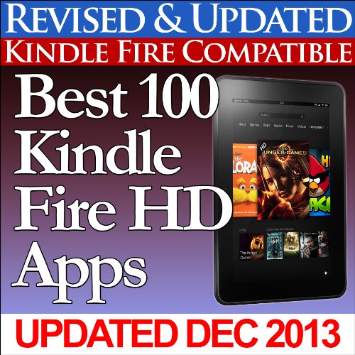 Amazon.com: Best 100 Kindle Fire HD Apps (Updated With Top Apps for the ...