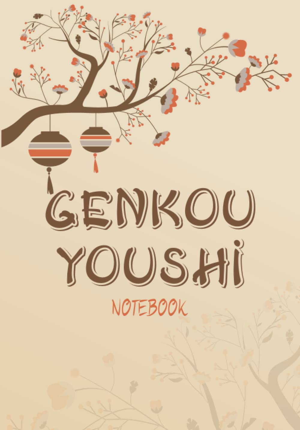 Buy Genkouyoushi : Exercise Journal for Hiragana, Katakana, Kanji and ...