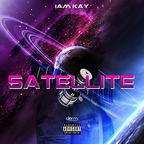 Play Satellite by Iamkay on Amazon Music
