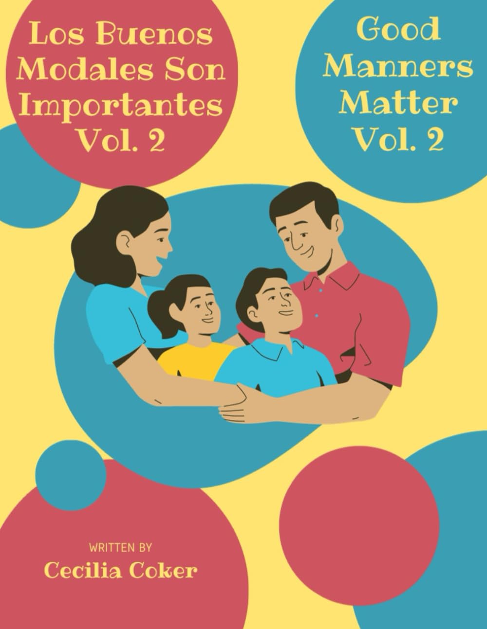 Los Buenos Modales Son Importantes Vol. 2: Good Manners Matter Vol. 2 ...