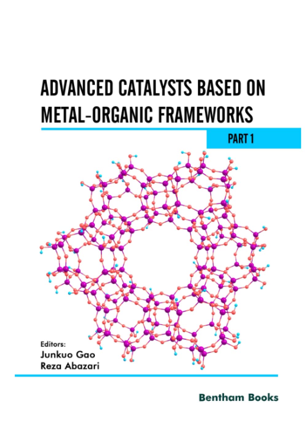 Amazon.com: Advanced Catalysts Based on Metal-organic Frameworks (Part ...