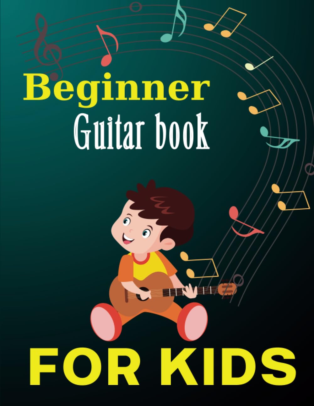 Amazon.com: Beginner Guitar Book for Kids: 40 Fun Guitar Songs for Kids ...