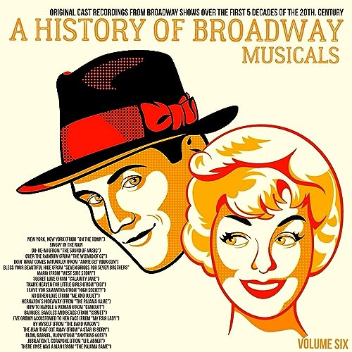Amazon.com: A Musical History of Broadway Musicals, Vol. 6 : VARIOUS ...