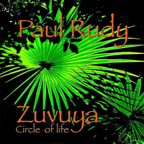 Amazon Music - Paul RudyのZuvuya - Amazon.co.jp