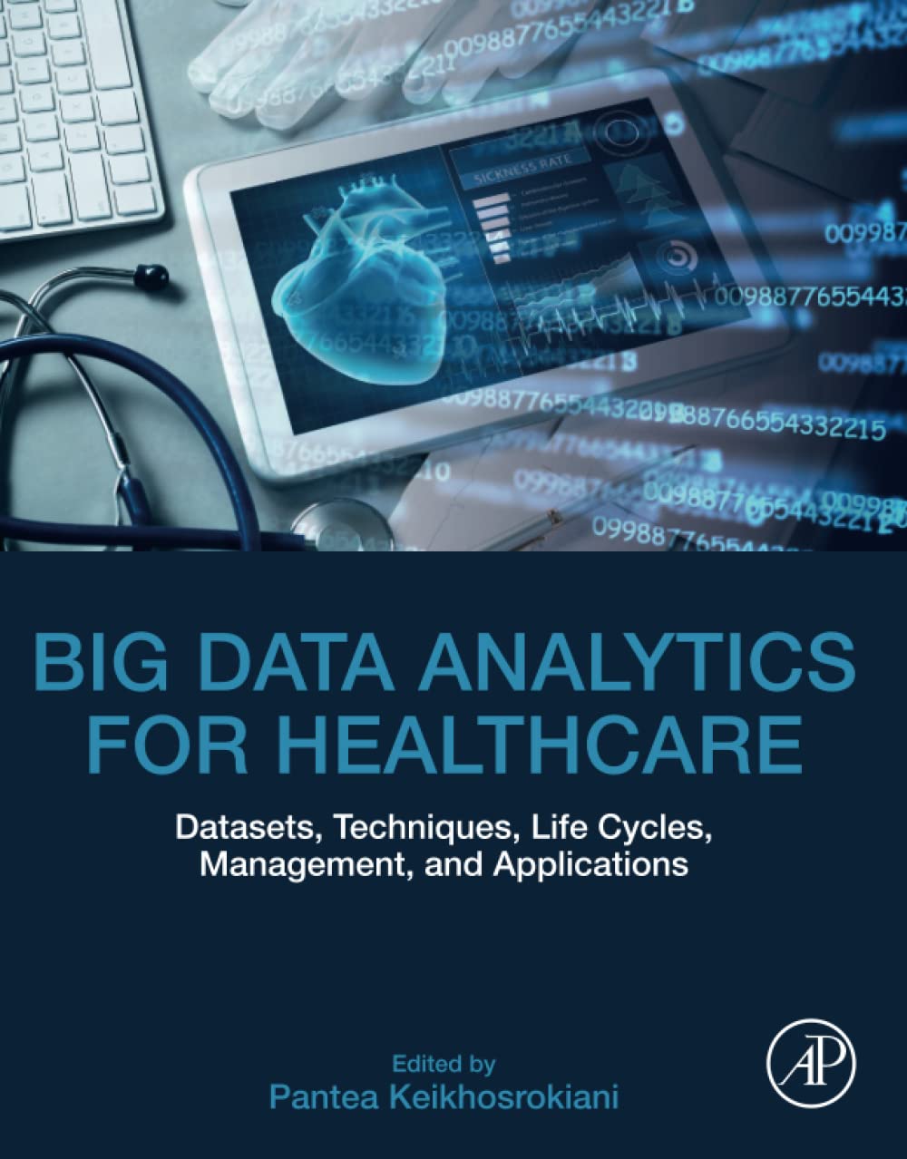 Amazon | Big Data Analytics for Healthcare: Datasets, Techniques, Life ...