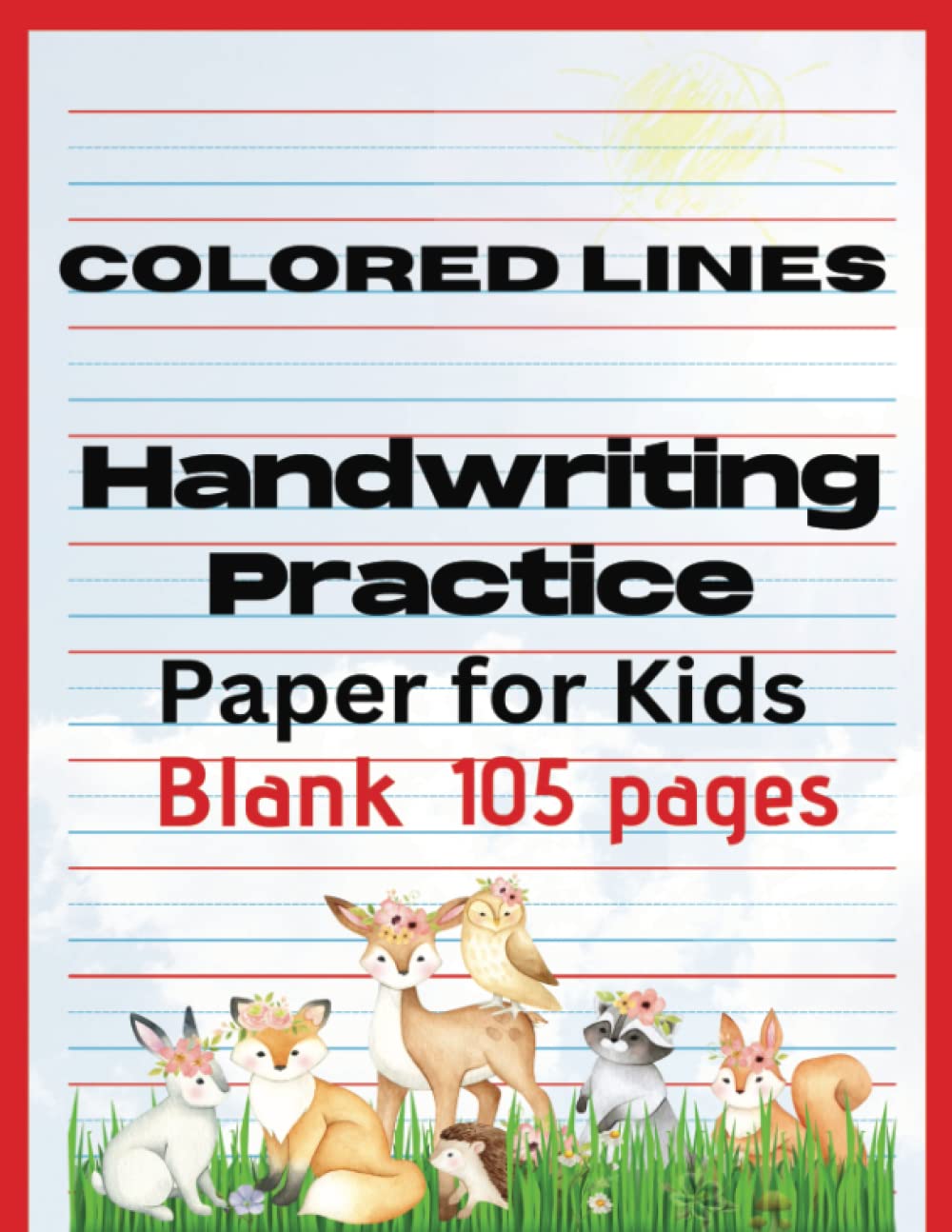 Colored Lines Handwriting Practice Paper For Kids: Blank Practice ...