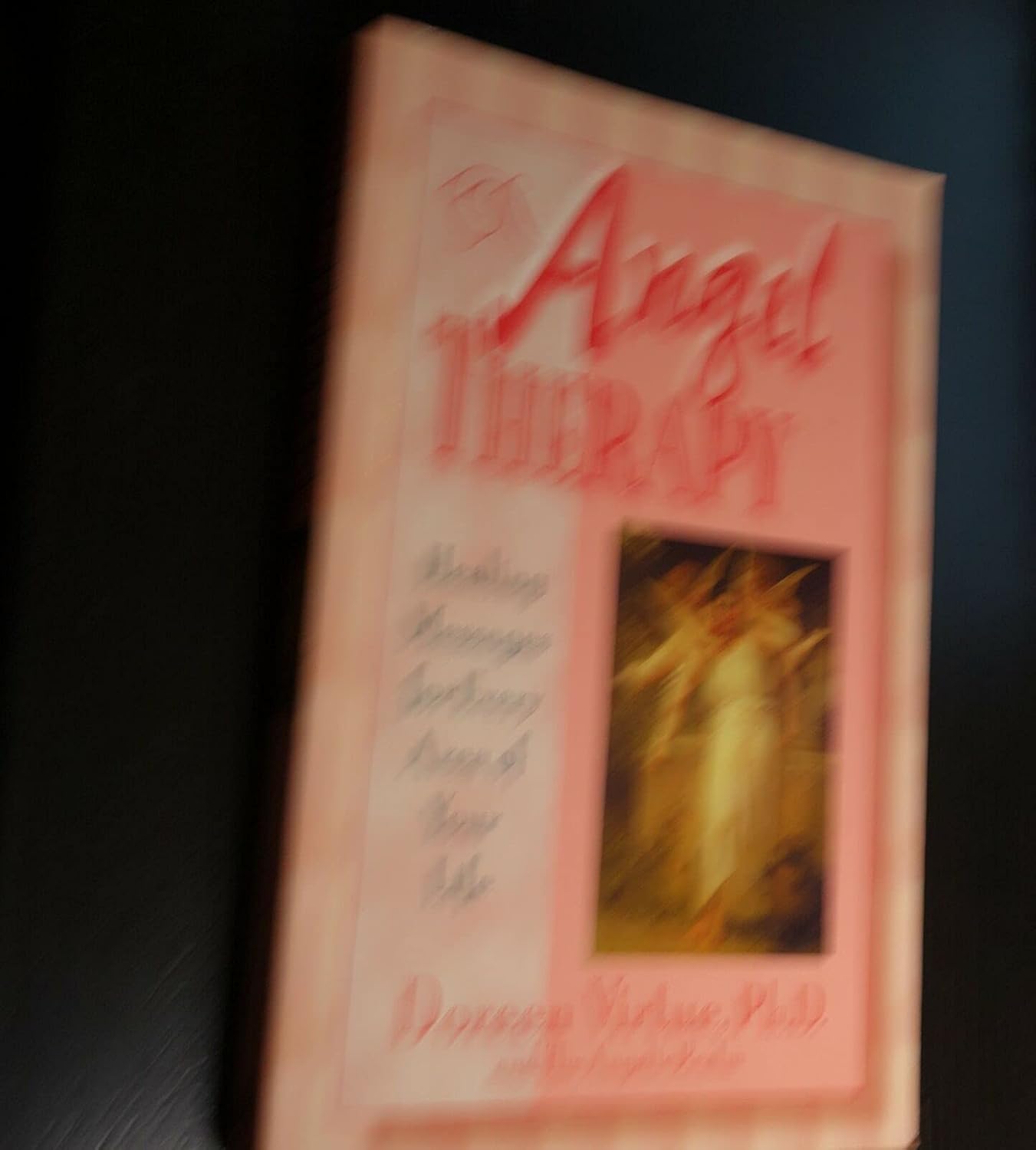 Angel Therapy: Healing Messages for Every Area of Your Life : Virtue ...