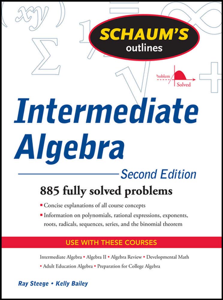 Buy Schaum's Outline of Intermediate Algebra, Second Edition (Schaum's ...