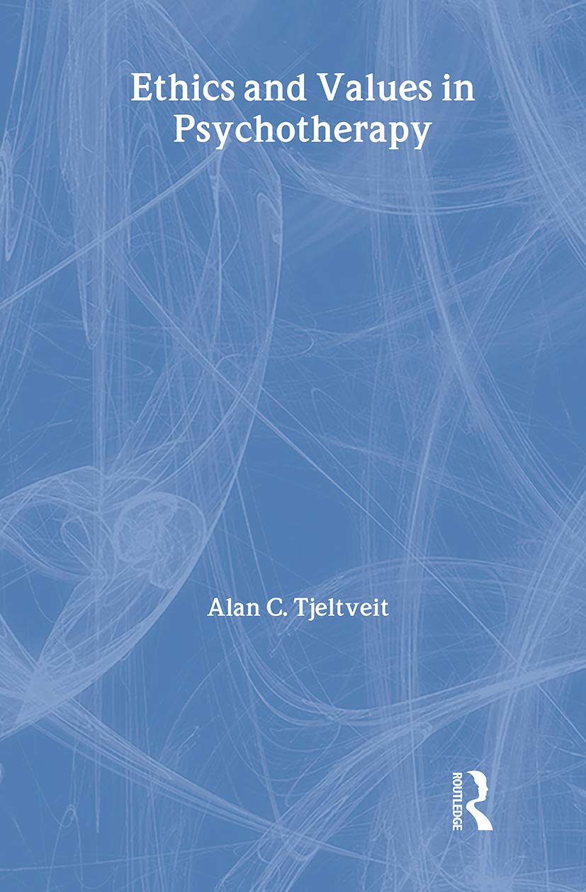 Amazon.com: Ethics and Values in Psychotherapy: 9780415156639 ...