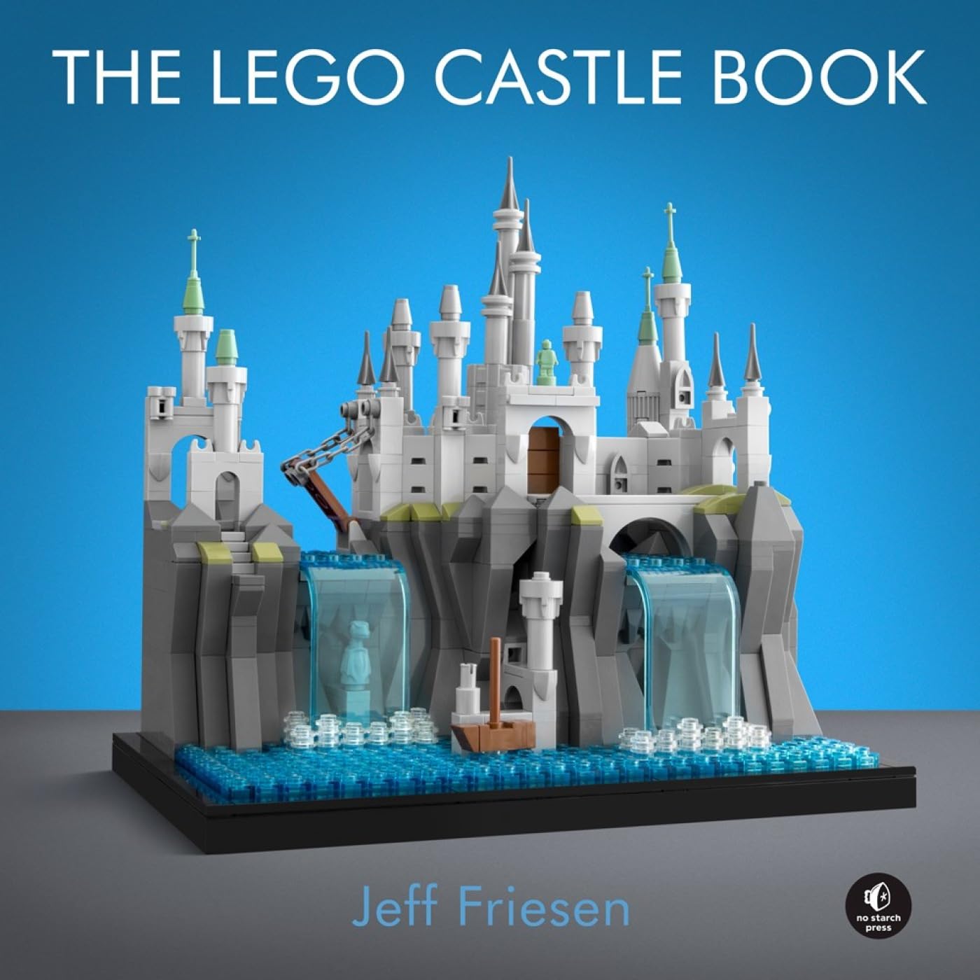 The LEGO Castle Book: Build Your Own Mini Medieval World: Friesen, Jeff ...