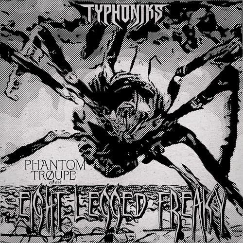 Play EIGHT LEGGED FREAKY (Phantom Troupe) by Typhoniks on Amazon Music ...