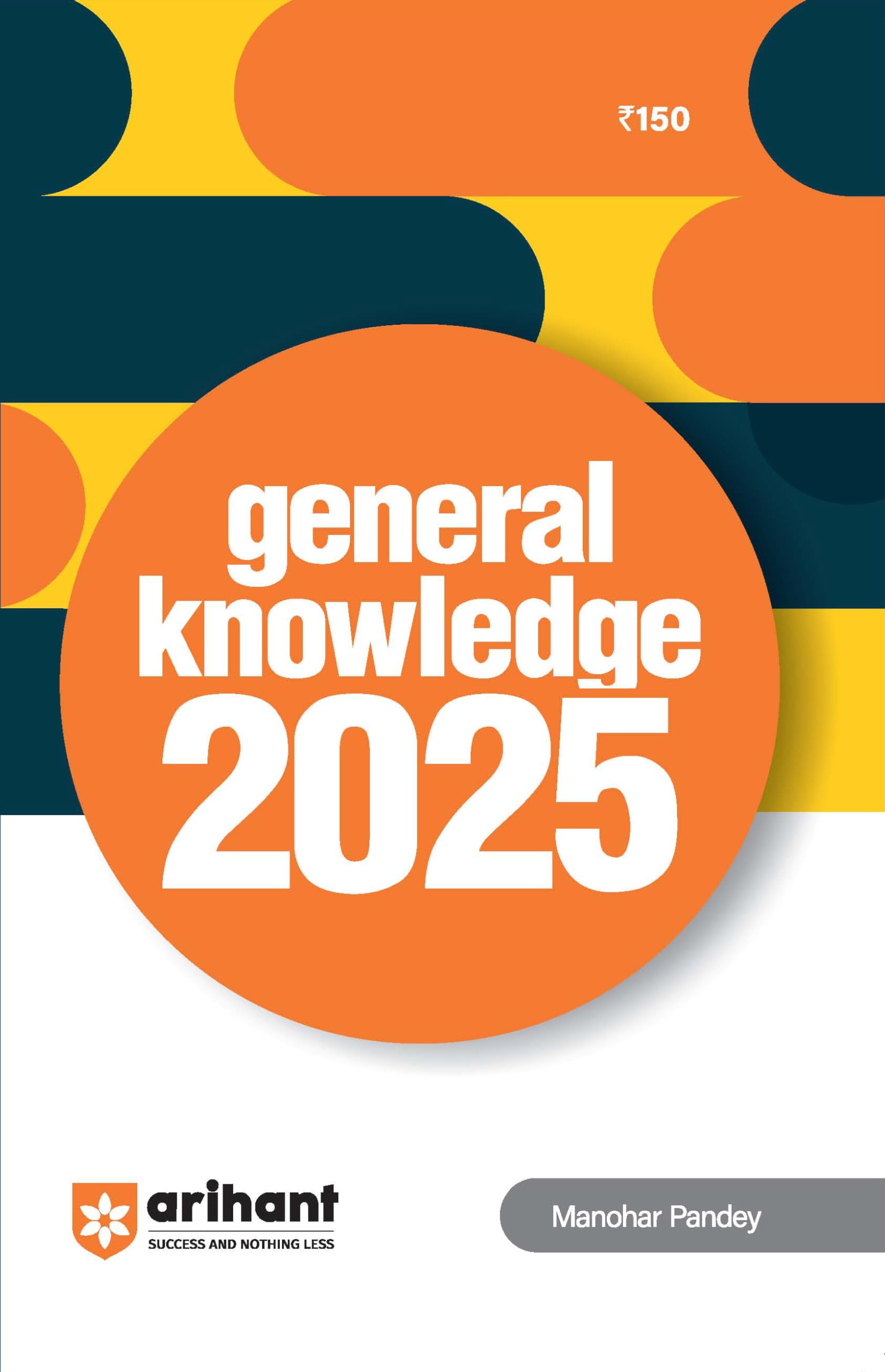 Buy Arihant General Knowledge 2025 with Current Affairs Update For All ...