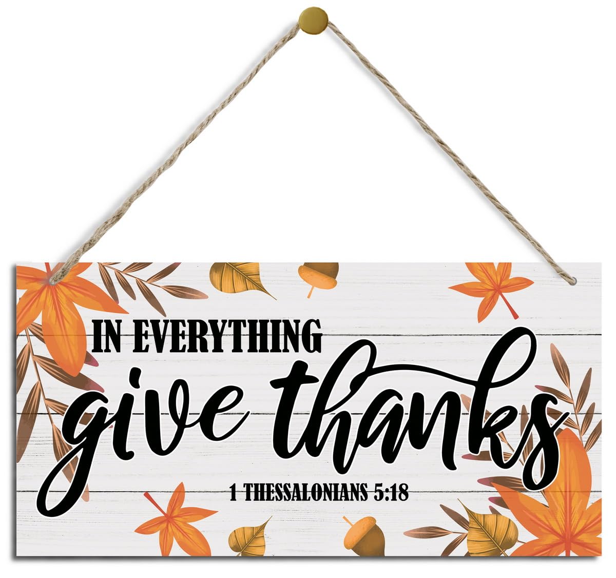 In Everything Give Thanks Thanksgiving