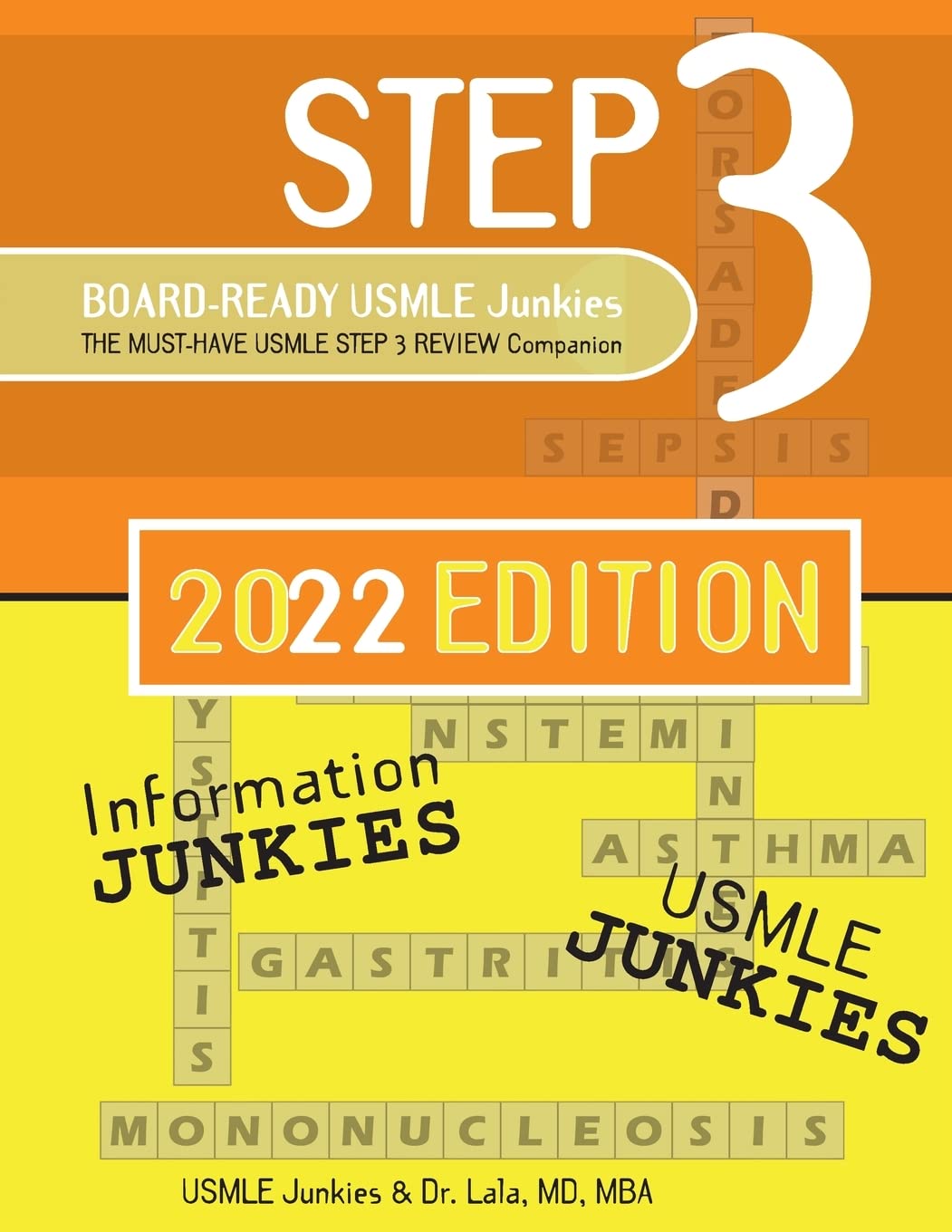 Amazon.com: Step 3 Board-Ready USMLE Junkies 2nd Edition: The Must-Have ...