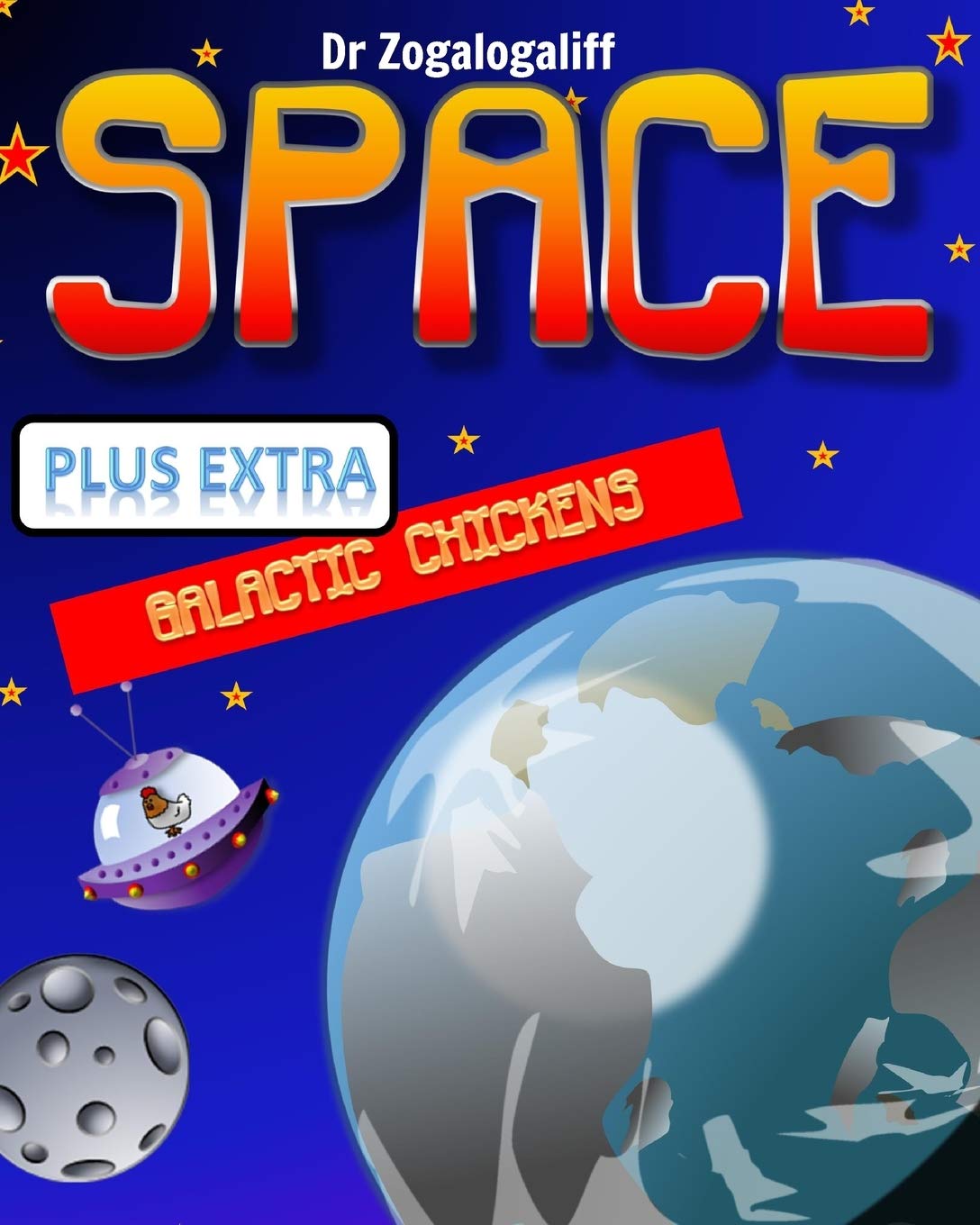 Snapklik.com : SPACE Plus Galactic Chickens: What Is Space And More ...