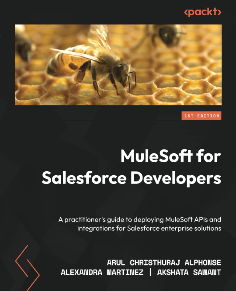 Mulesoft For Salesforce Developers A Practitioners Guide To Deploying Mulesoft Apis And