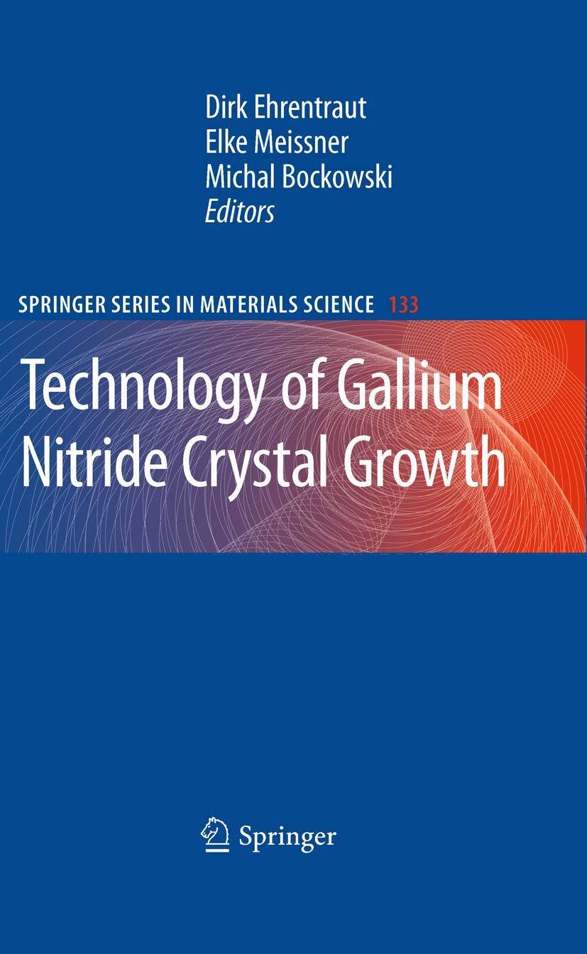 Technology of Gallium Nitride Crystal Growth (Springer Series in ...