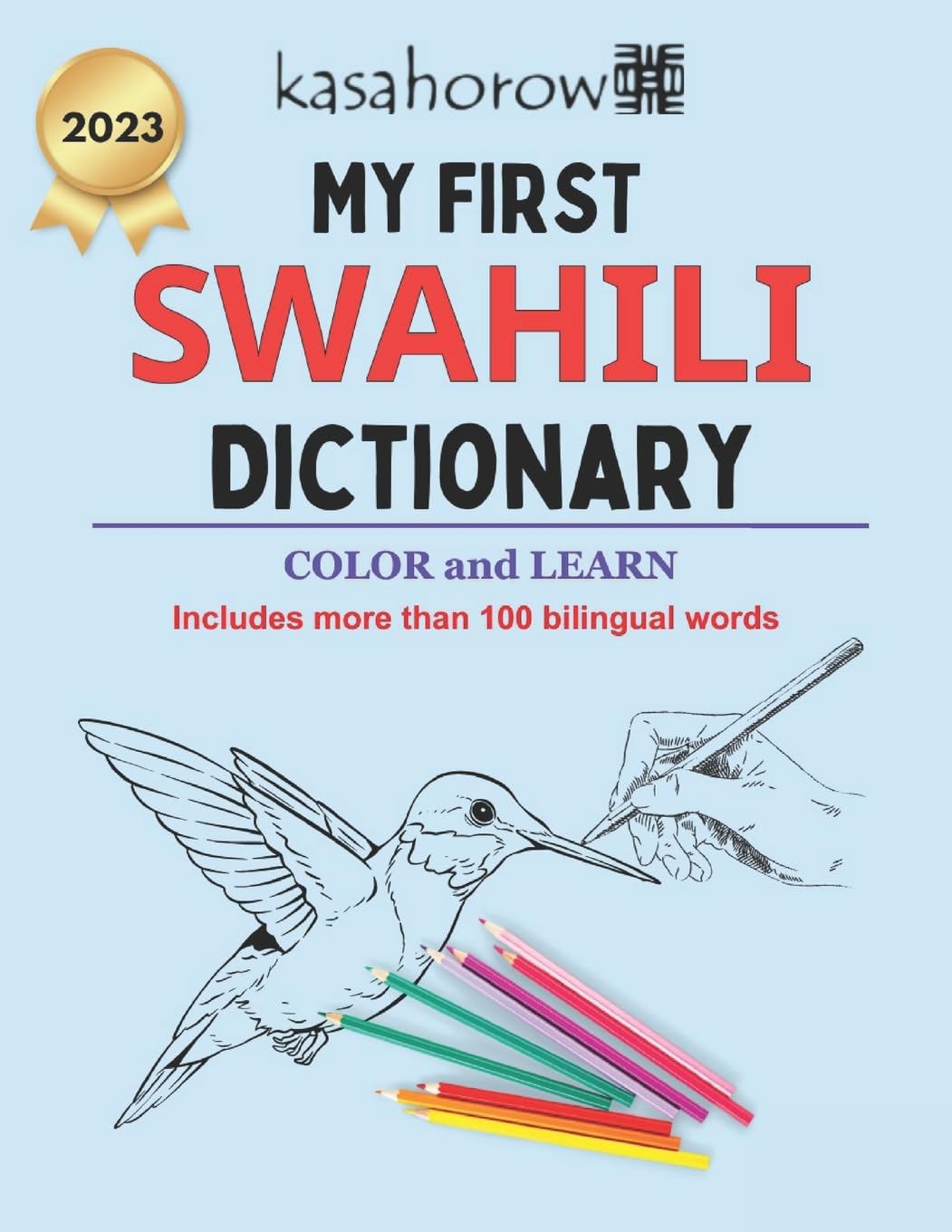 Snapklik.com : My First Swahili Dictionary: Colour And Learn (Creating ...
