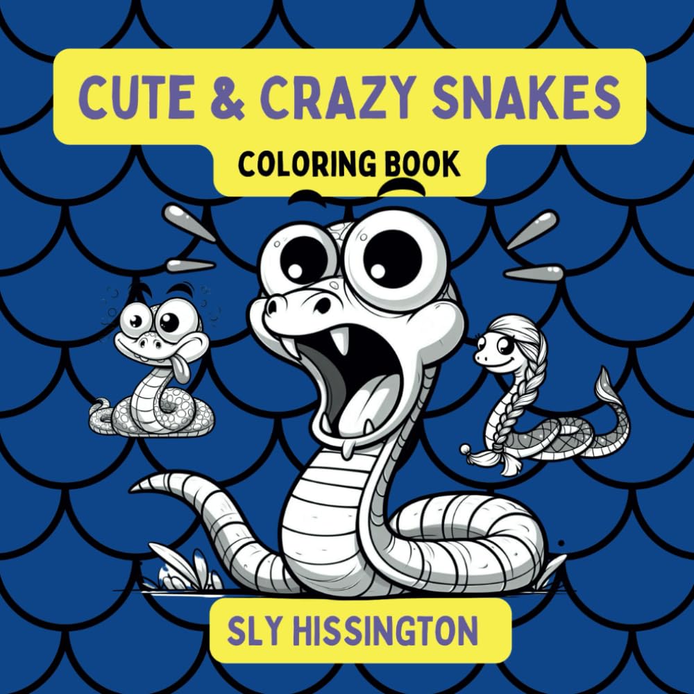 Amazon.com: Cute and Crazy Snakes Coloring Book: Funny, easy designs ...