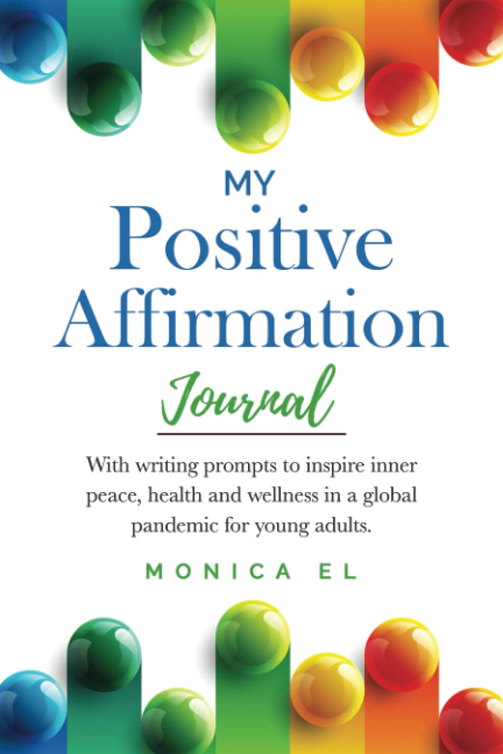 Amazon.com: My Positive Affirmation Journal: With writing prompts to ...
