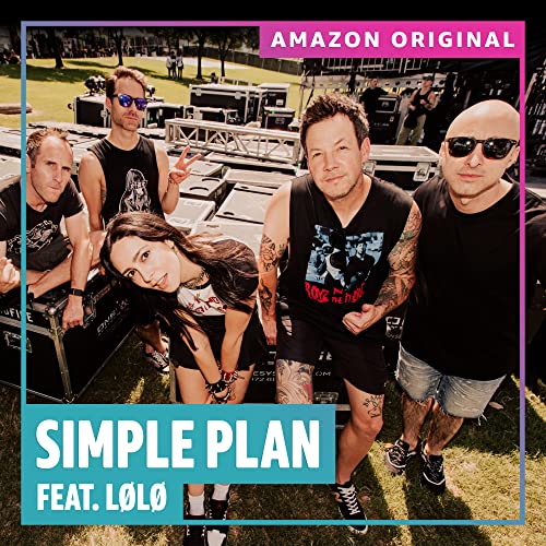 I'm Just a Kid (Amazon Original) by Simple Plan & LØLØ on Amazon Music ...