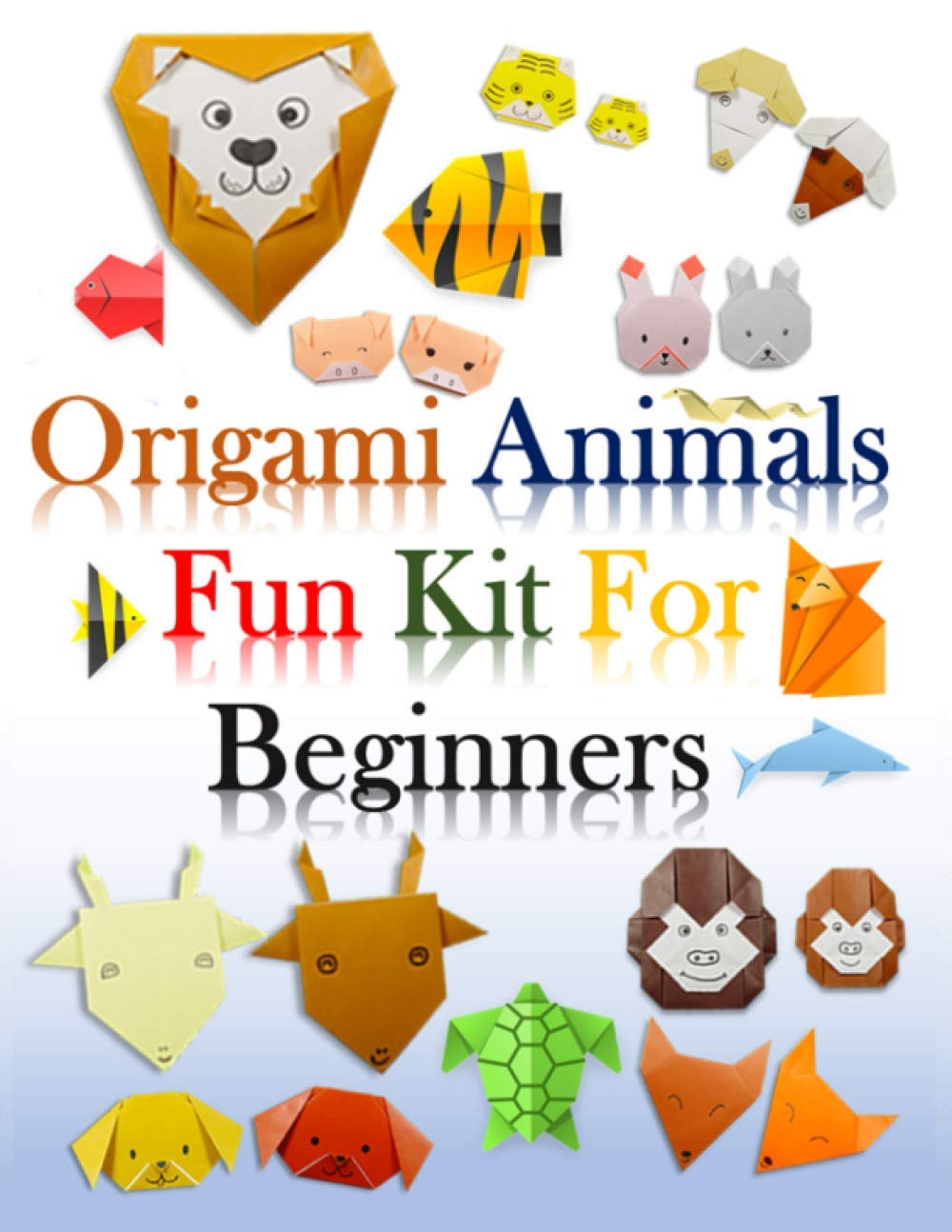 Origami Animals Fun Kit For Beginners Incredible Origami Origami Kit ...