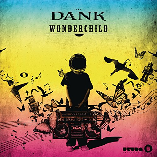 Play Wonder Child by DANK on Amazon Music