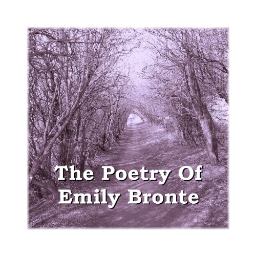 Play The Poetry of Emily Bronte by Emily Bronte on Amazon Music