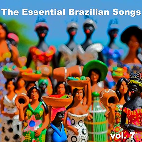The Essential Brazilian Songs - Vol. 7 de Various artists en Amazon ...