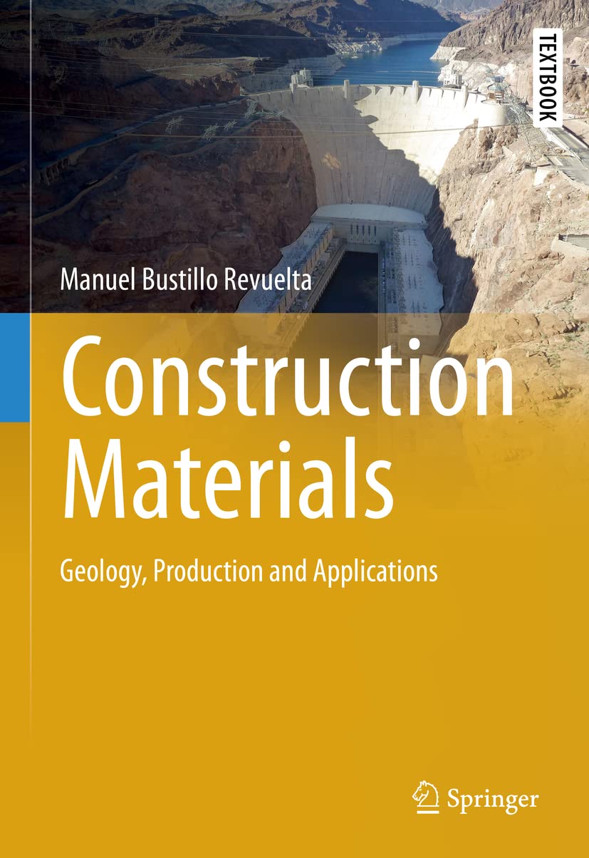 Construction Materials: Geology, Production and Applications (Springer ...